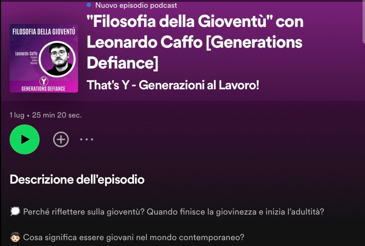 filosofia della gioventù x that’s Y podcast – Leonardo Caffo™